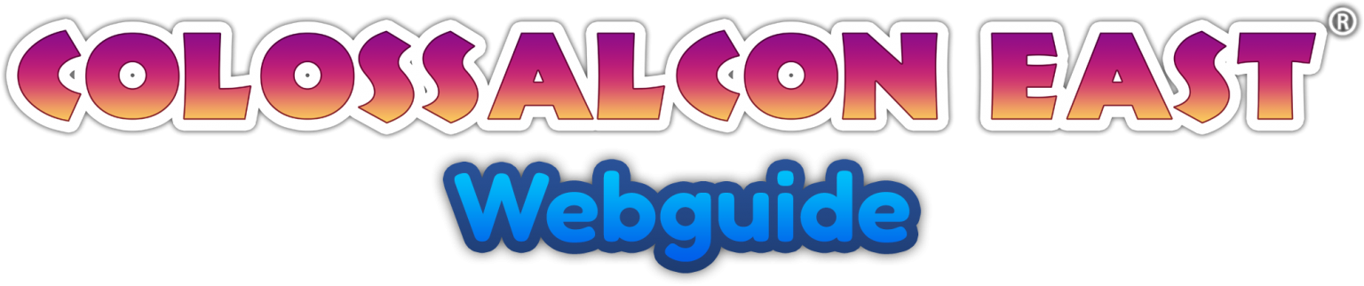 Schedule & Guide – Colossalcon East